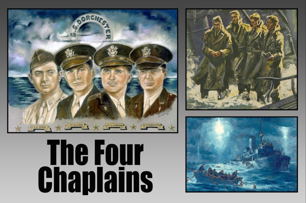 Honoring the Four Chaplains: A Story of Unity and Sacrifice | Home ...
